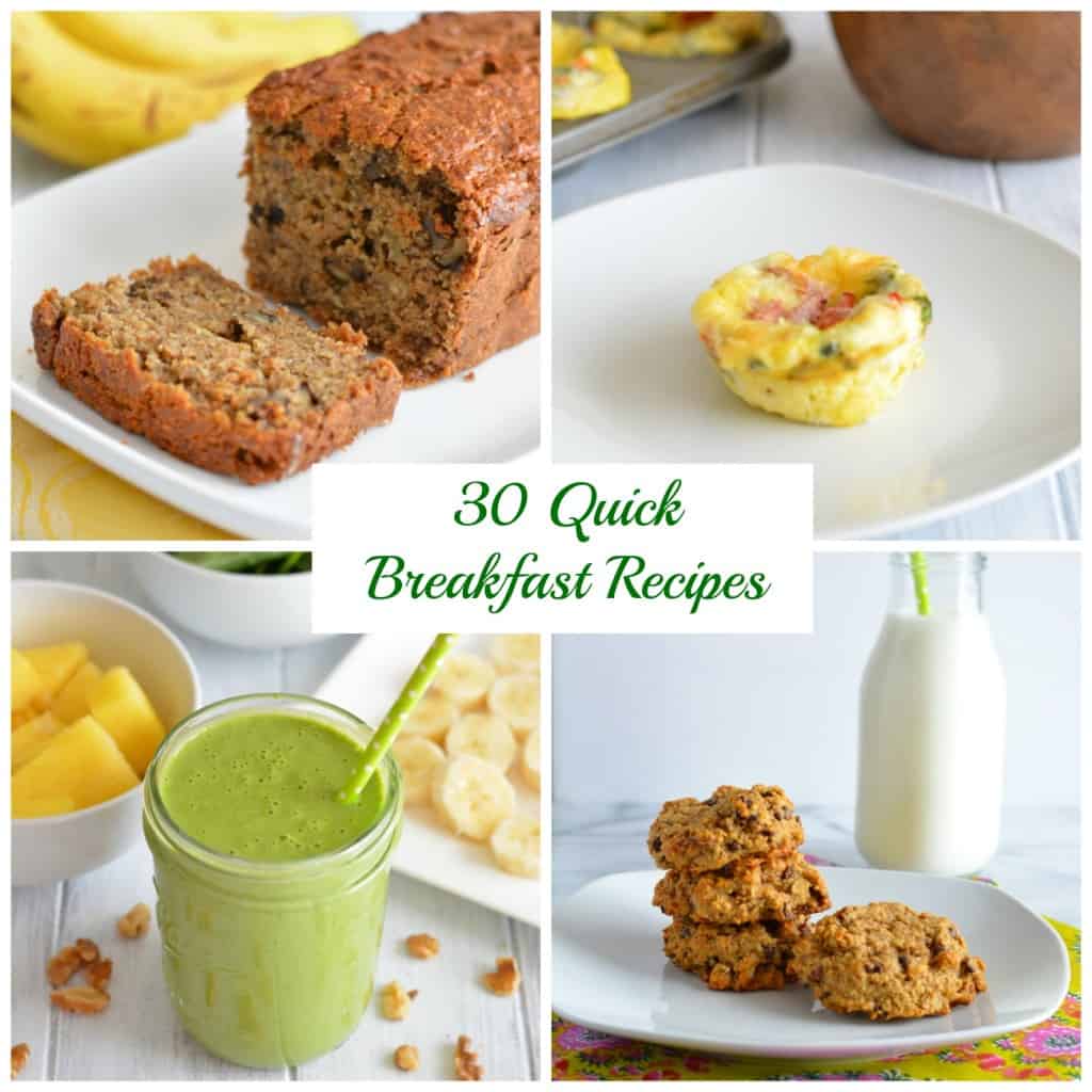 30 Quick Breakfast Recipes - Nourished Simply